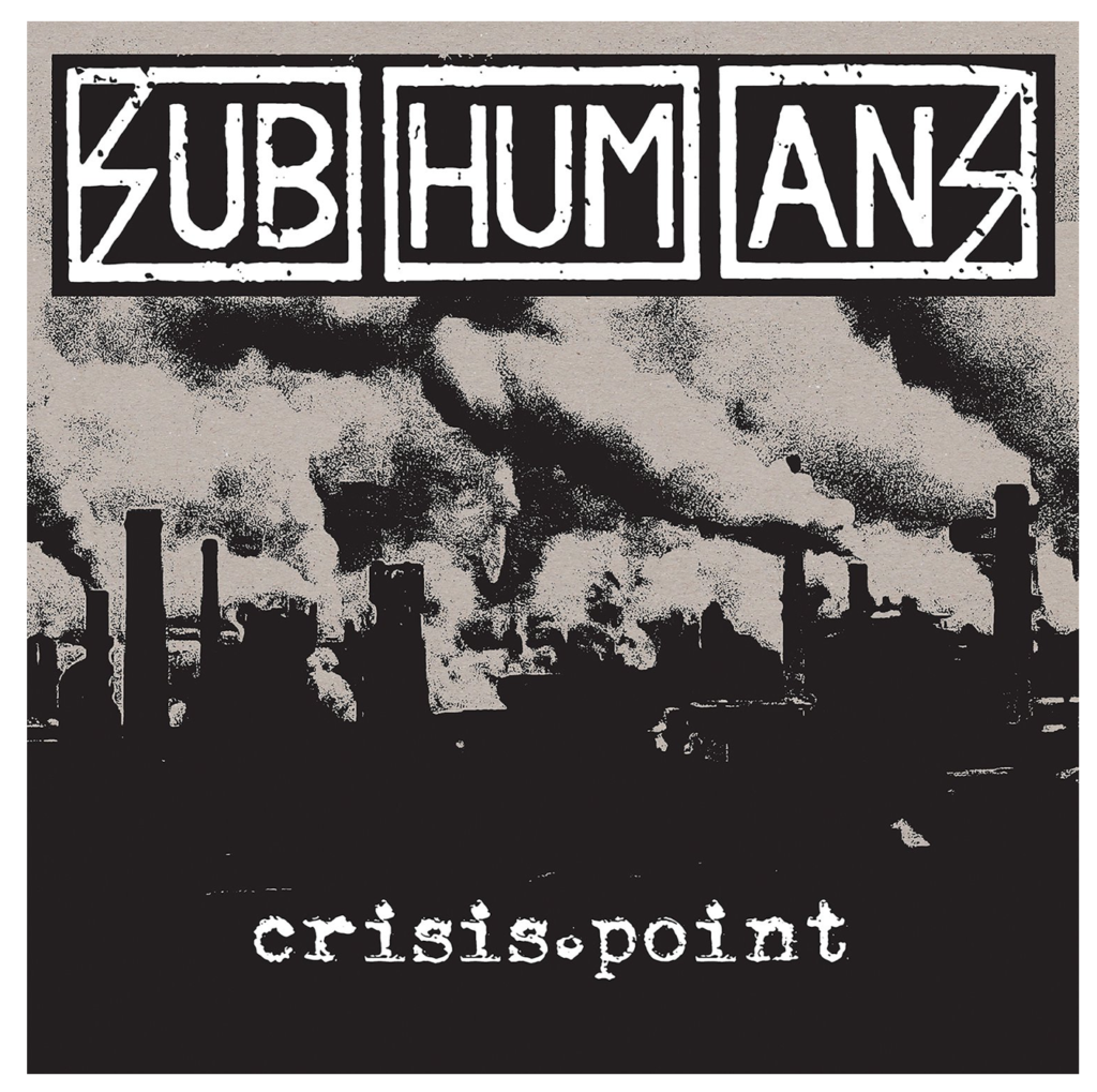 Subhumans Release First New Album in Over a Decade - PunkWorldViews.com ...
